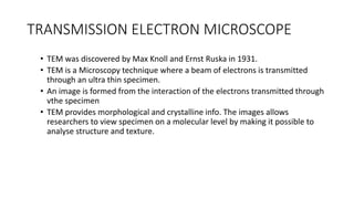 Electron Microscopy and its type Transmission electron microscopy | PPT