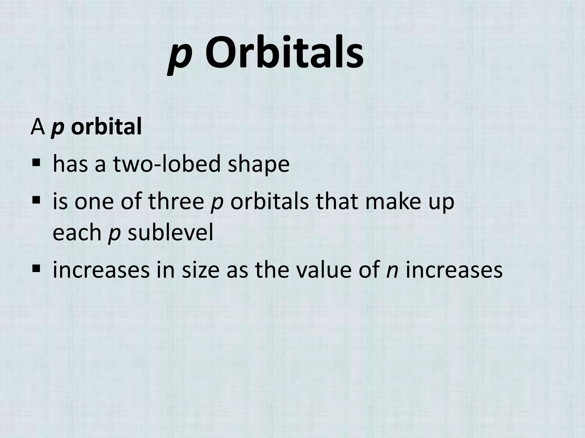 Chemistry: Electron orbitals and sub levels | PPTX