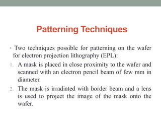 Electron projection lithography | PPTX