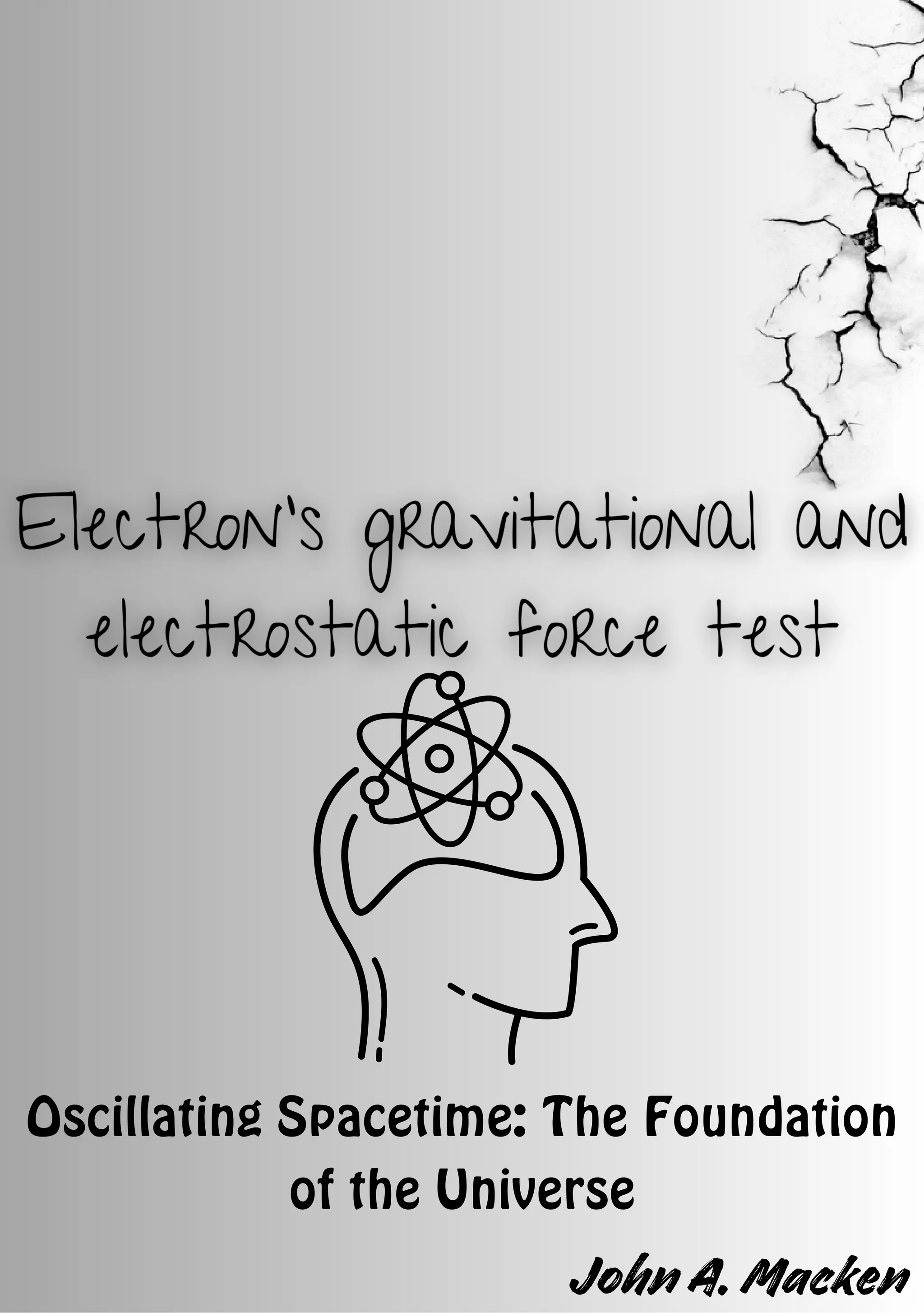 Electron's gravitational and electrostatic force test. | PDF