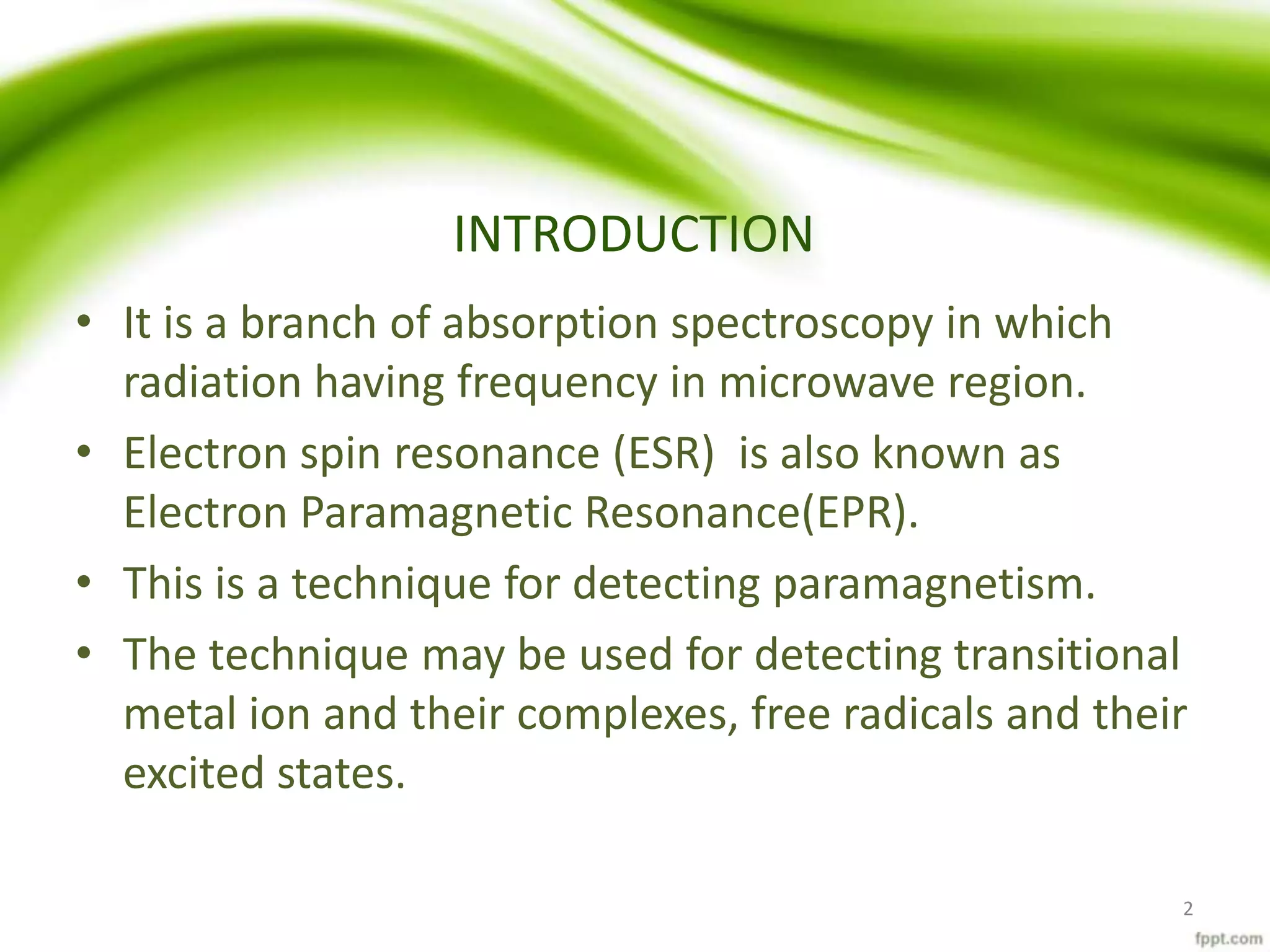 Electron spin resonance spectrometry | PPTX