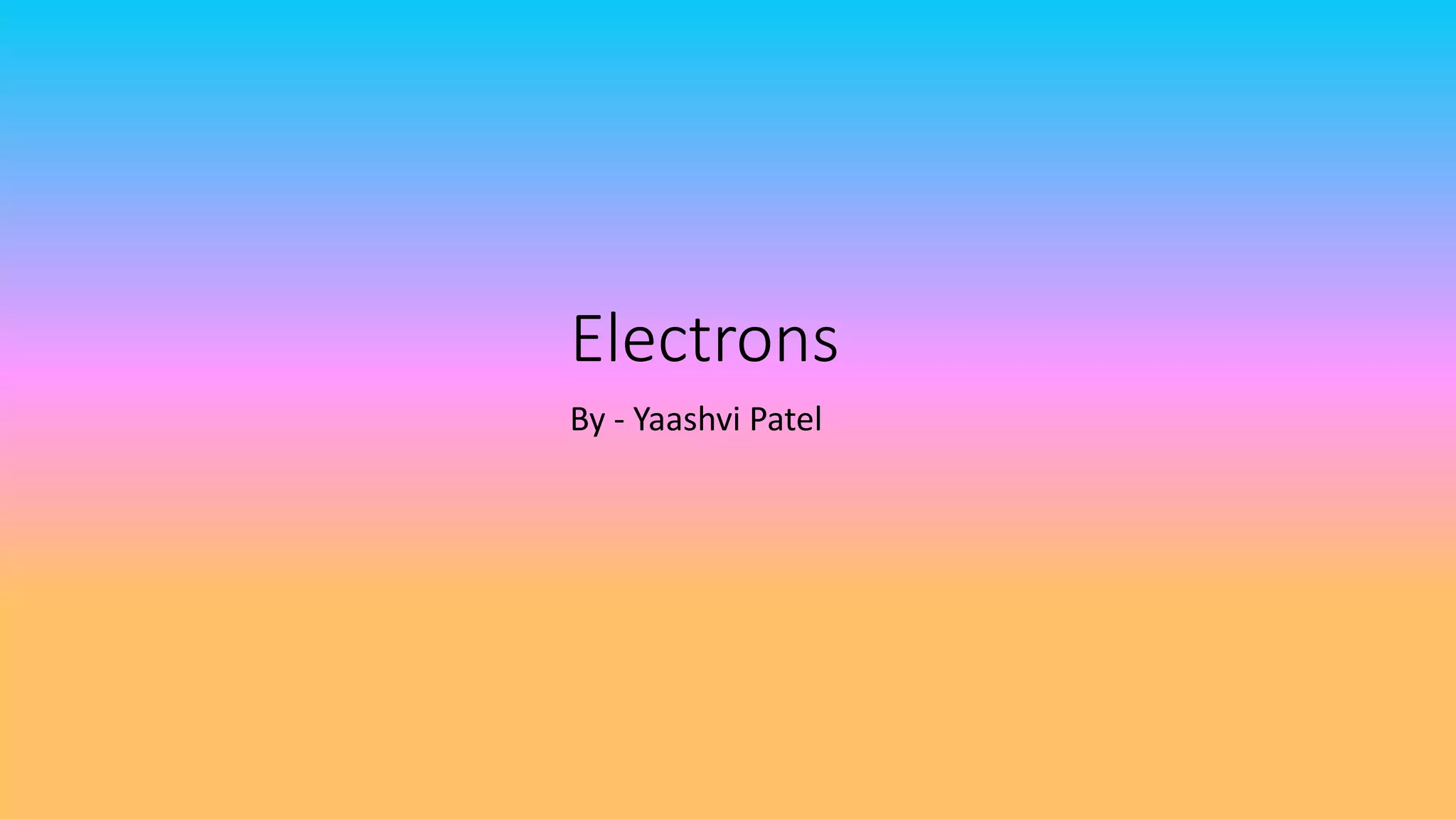 Electrons PPT.pptx