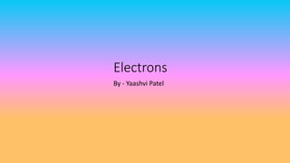 Electrons PPT.pptx