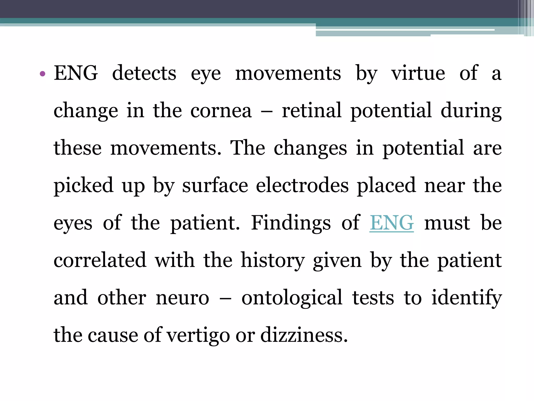 ELECTRONYSTAGMOGRAPHY.pptx