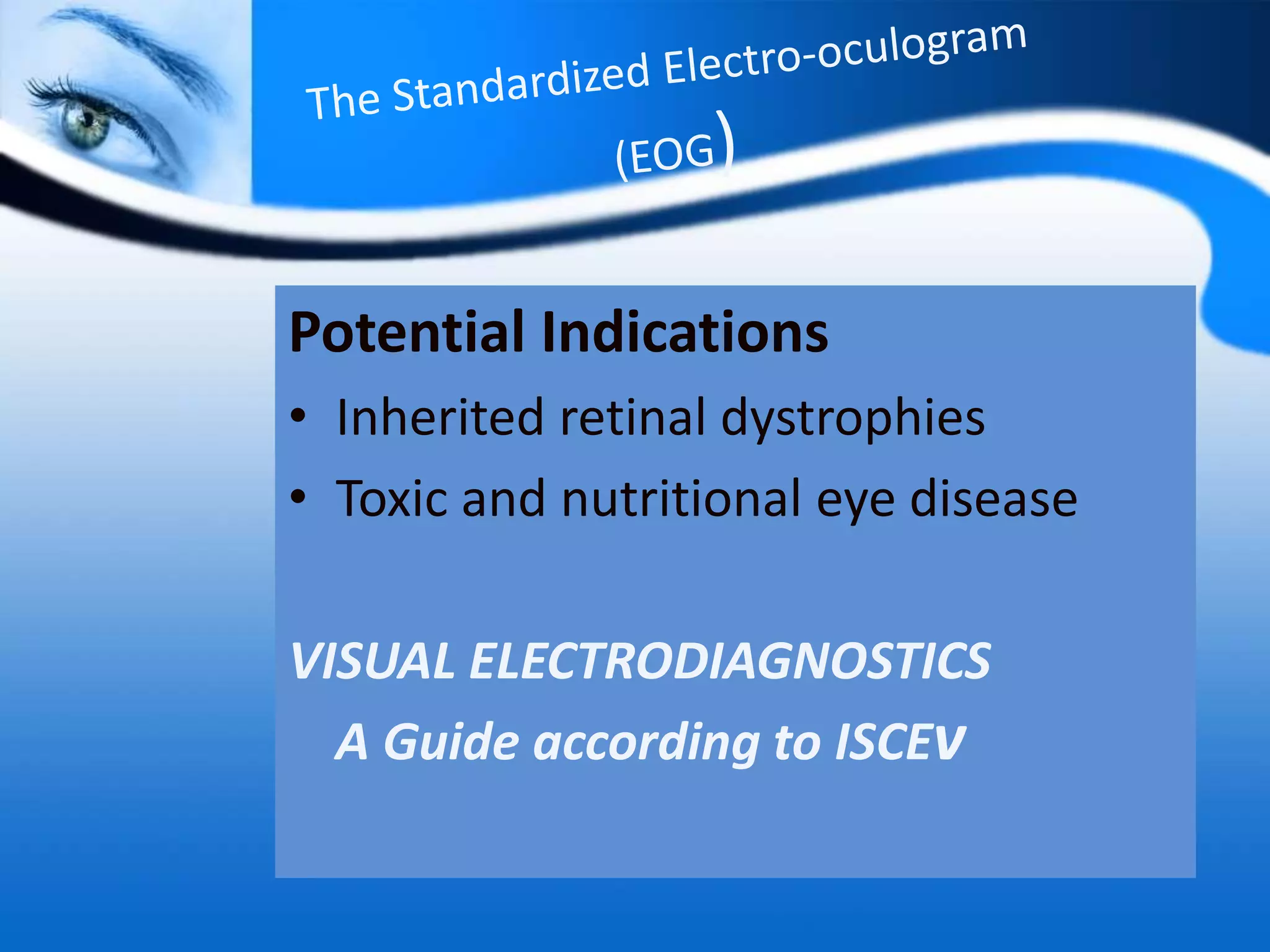 Electrooculogram- EOG | PPSX