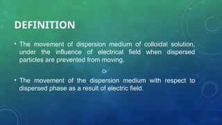 Electroosmosis, IX semester, Zeta Potential | PPTX