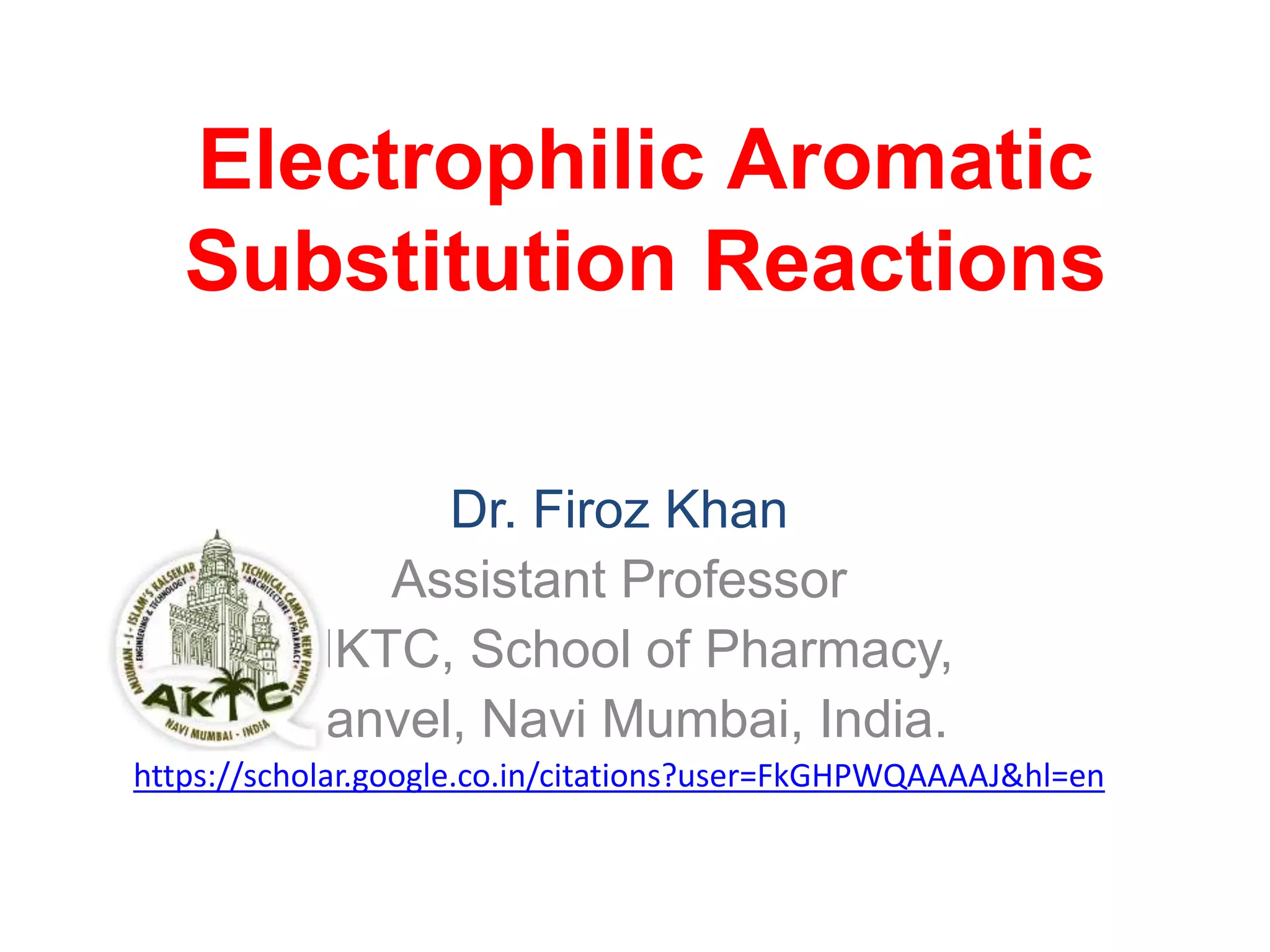 Electrophilic aromatic substitution reactions | PPTX