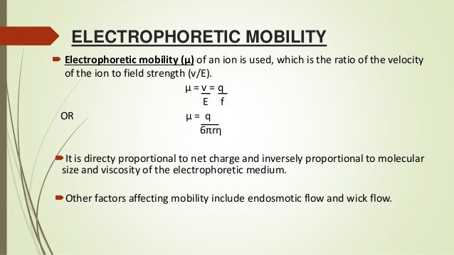 Electrophoresis