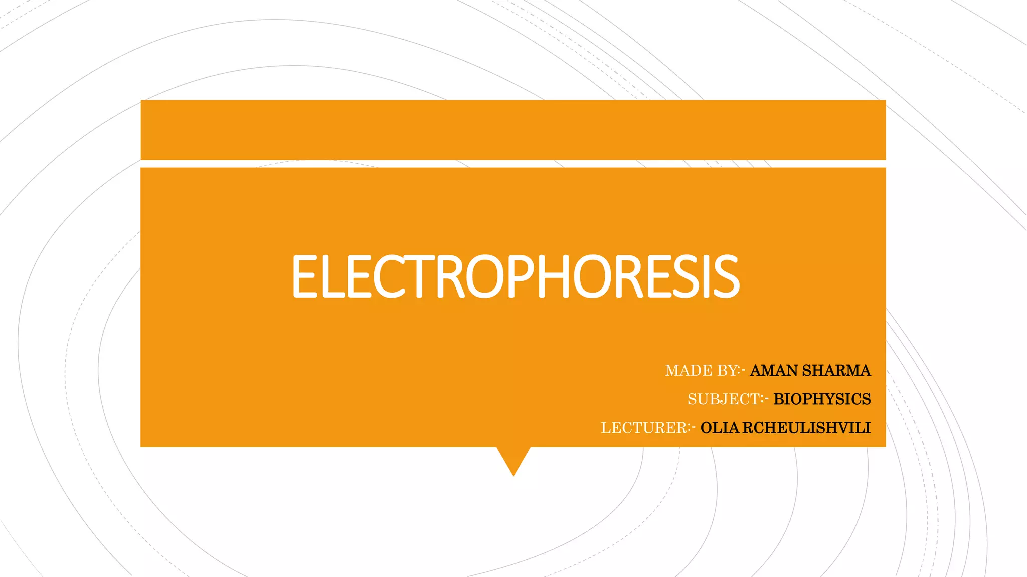 Electrophoresis | PPT
