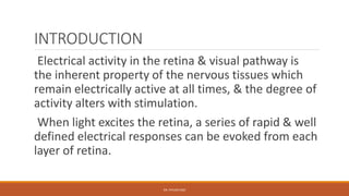 Electrophysiological tests of retina | PPTX