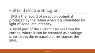 Electrophysiological tests of retina | PPTX
