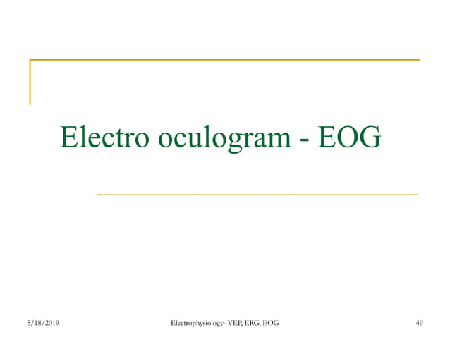Electrophysiology VEP, ERG, EOG | PDF