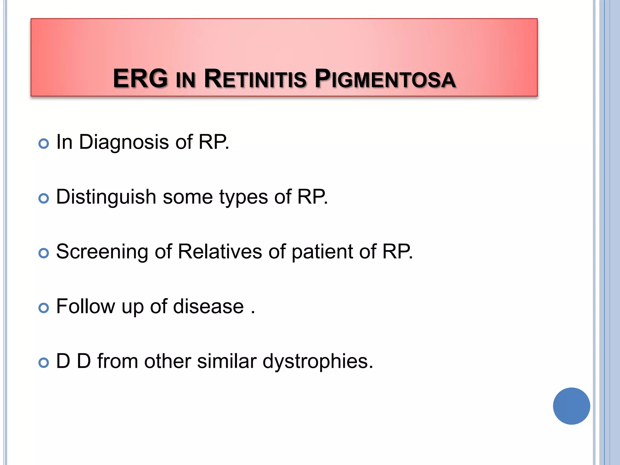 Electrophysiology in retinitis pigmentosa | PPTX