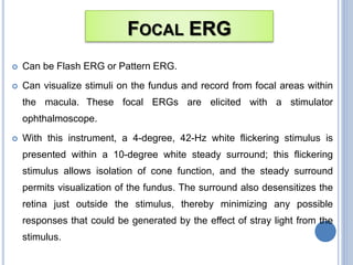 Electrophysiology in retinitis pigmentosa | PPTX
