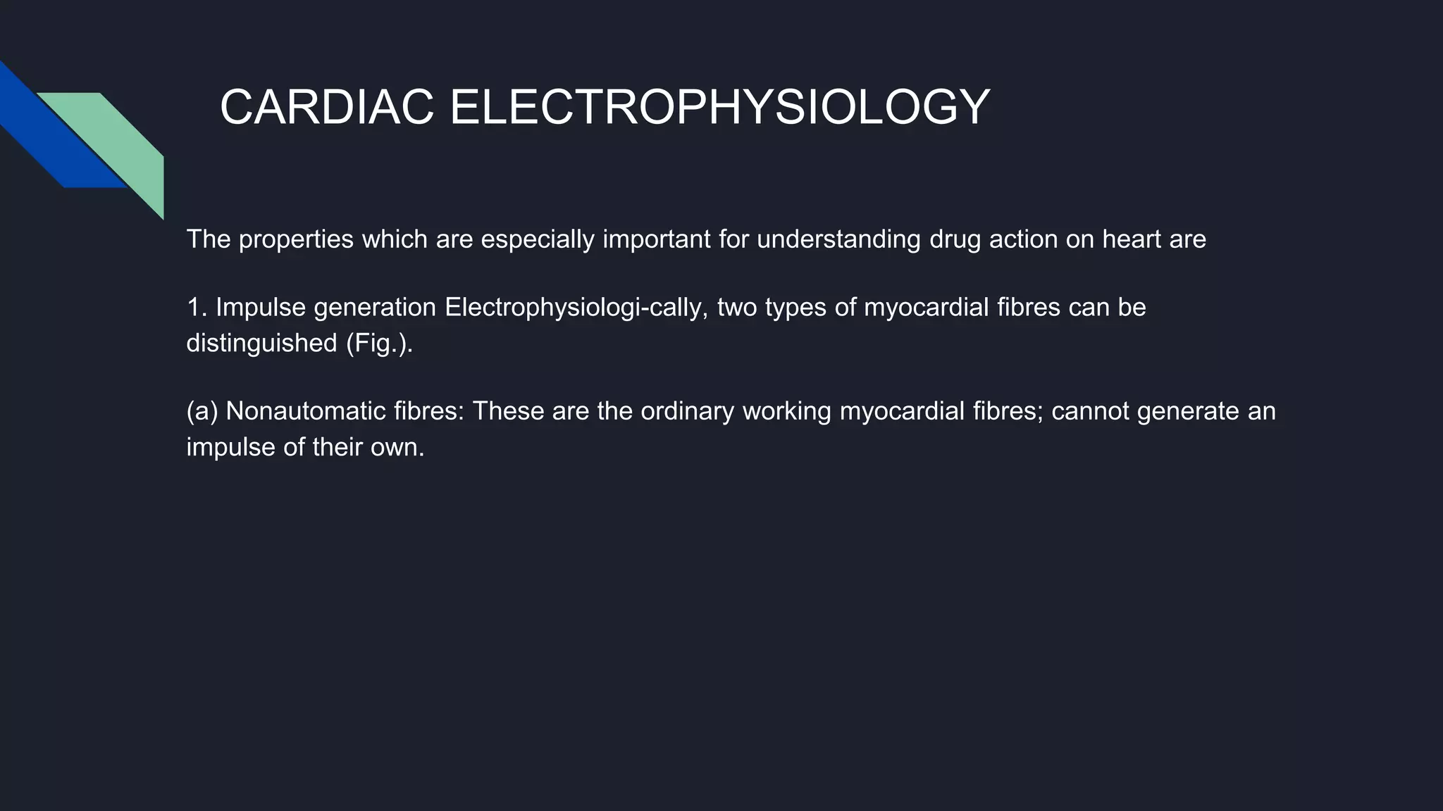 Electrophysiology of heart | PPTX