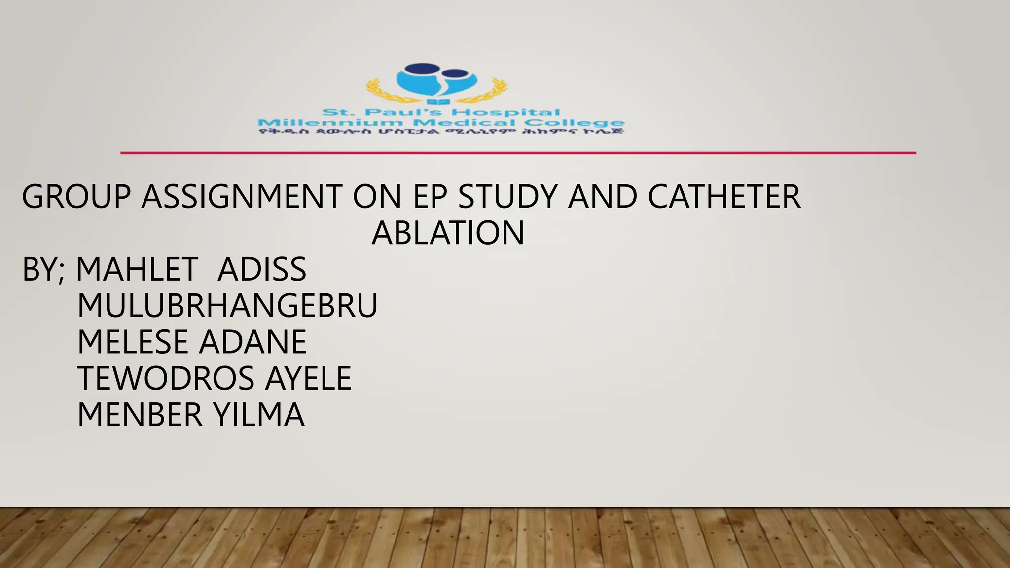 Electrophysiology study and Cardiac Ablation (4).pptx