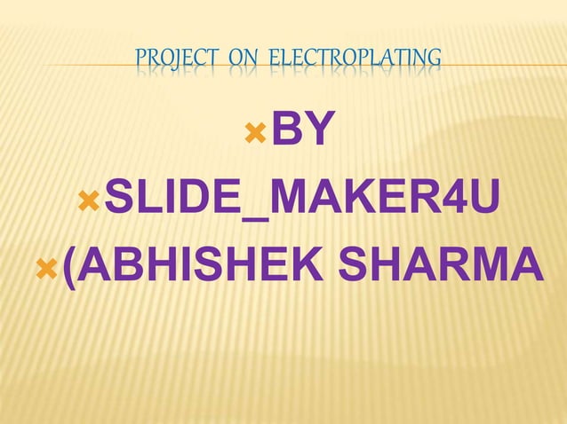 Electroplating | PPTX | Chemistry | Science