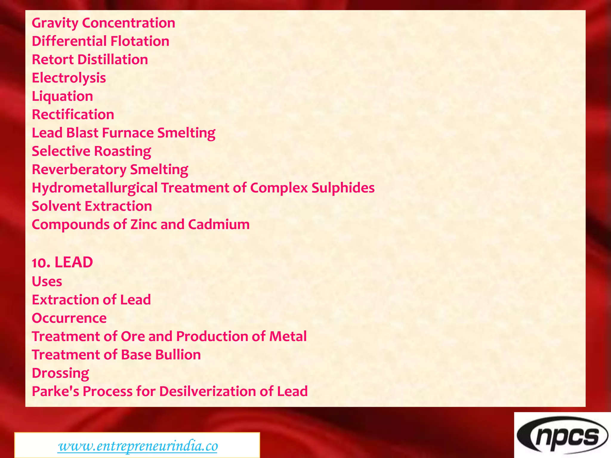 Production, Manufacturing and Extraction of Silver, Gold, Copper ...