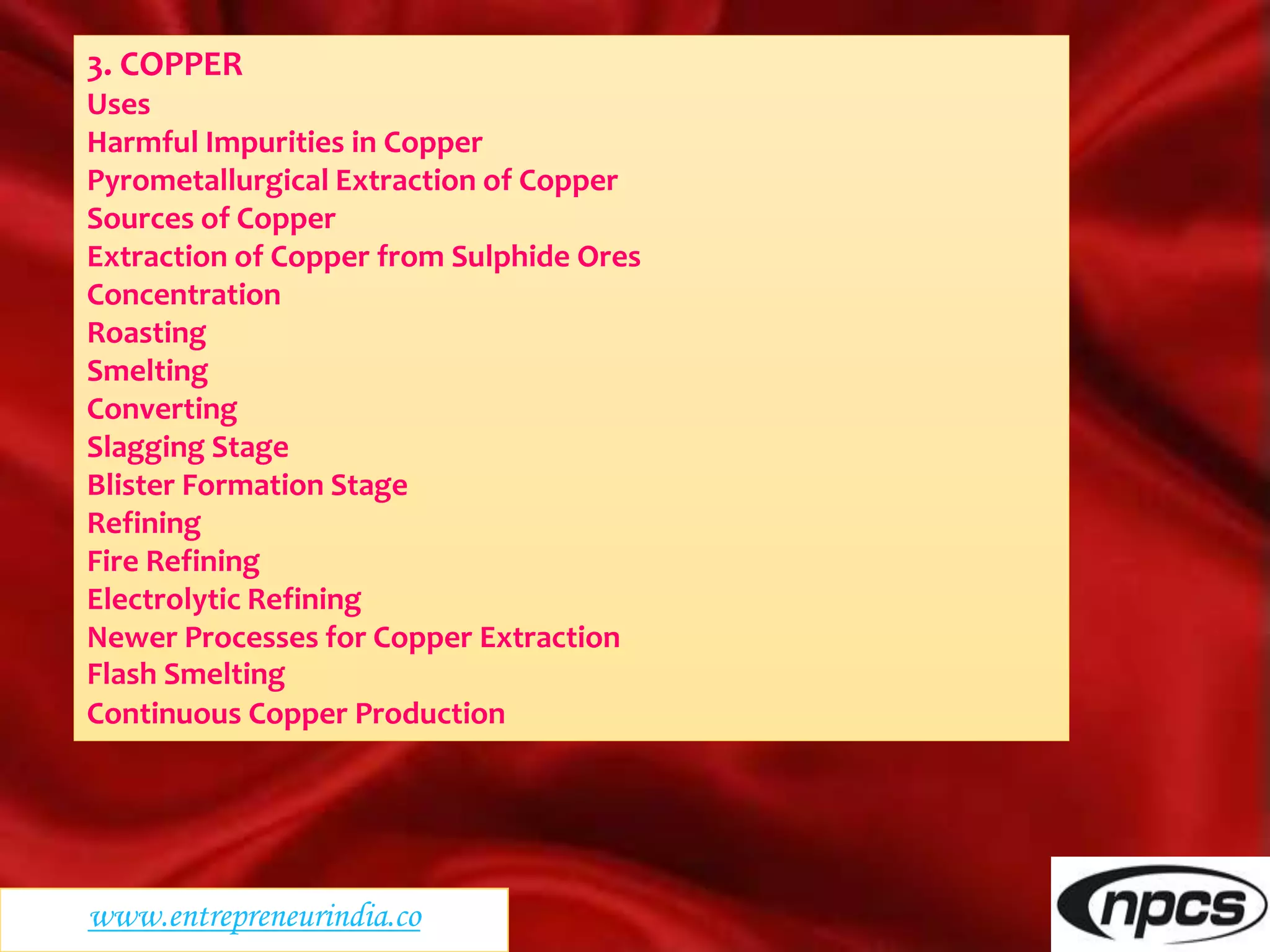 Production, Manufacturing and Extraction of Silver, Gold, Copper ...