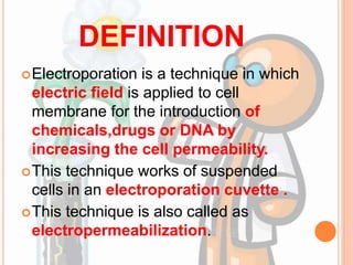 Electroporation | PPTX | Chemistry | Science
