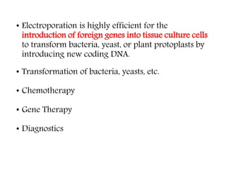 Electroporation | PPTX