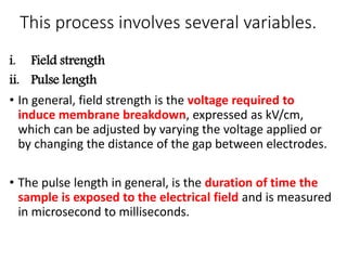 Electroporation | PPTX