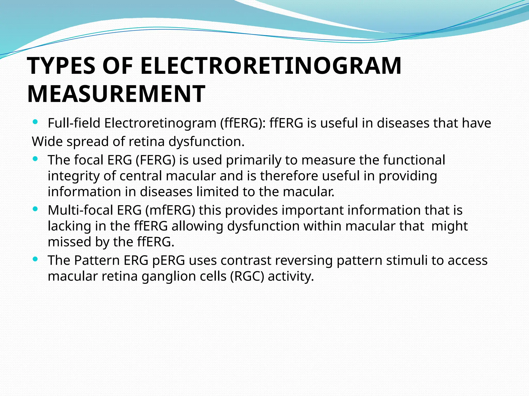 ELECTRORETINOGRAM IN RECENT OPTOMETRY.pptx | Eye and Vision Conditions ...