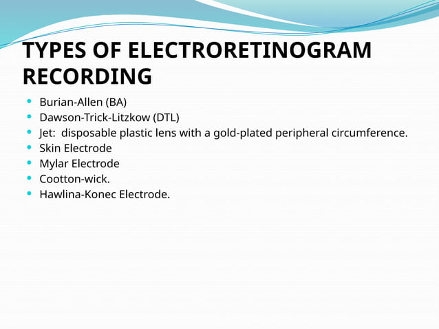 ELECTRORETINOGRAM IN RECENT OPTOMETRY.pptx