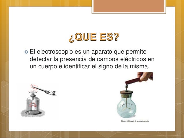 Electroscopio
