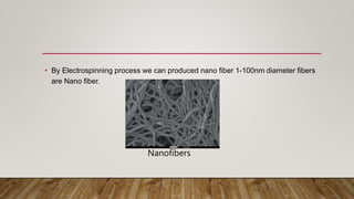 Electrospinning | PPTX