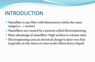 Electrospinning of nanofibers | PPTX