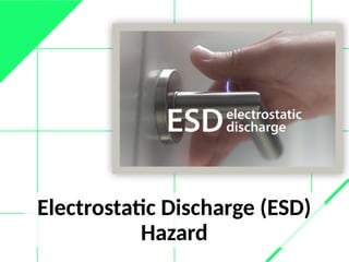 Electrostatic Discharge Hazard PROPERTY RAMBOE.pptx