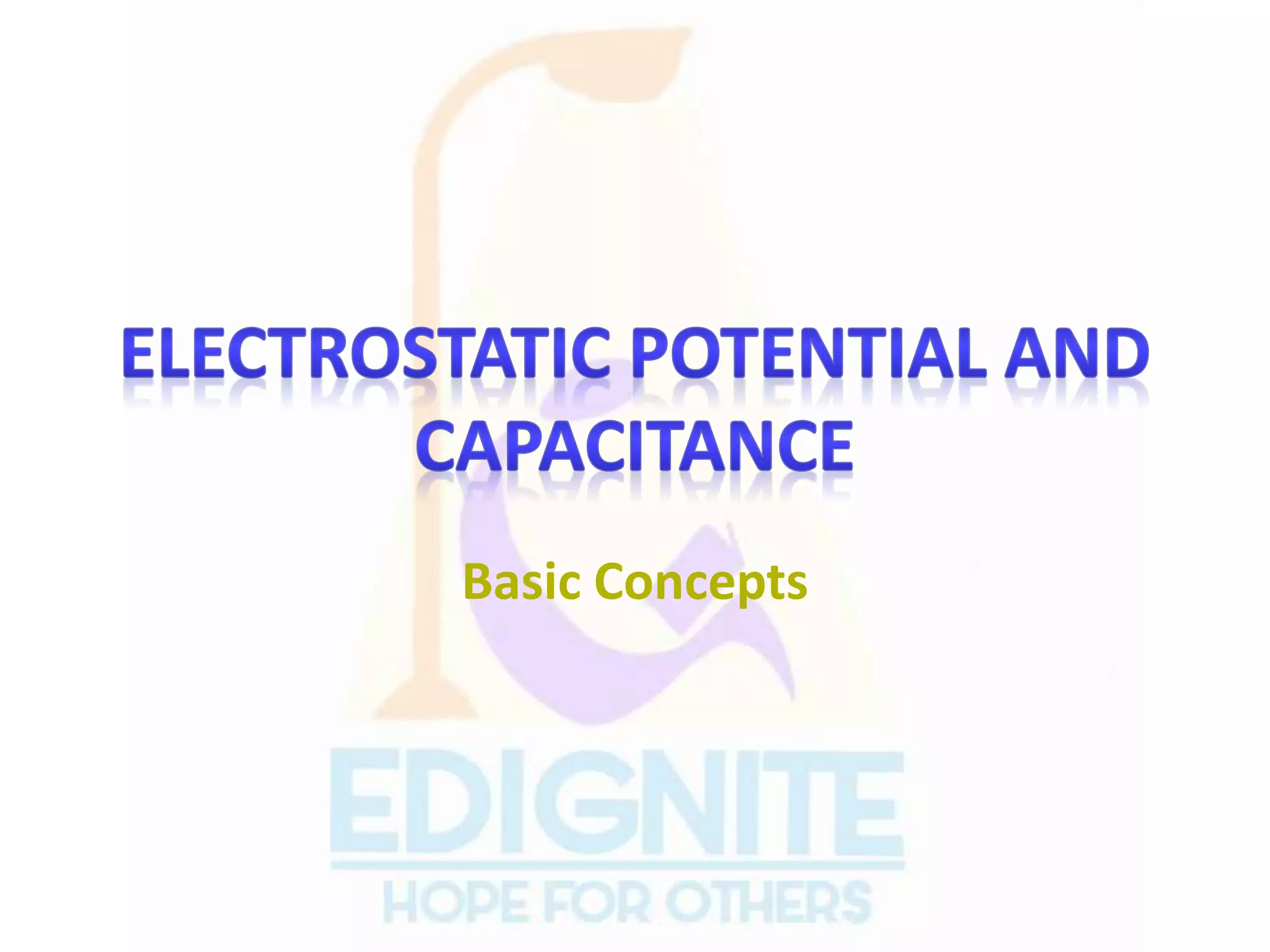 Electrostatic potential and capacitance | PPTX