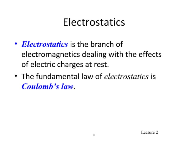 Electrostatics | PPT | Physics | Science