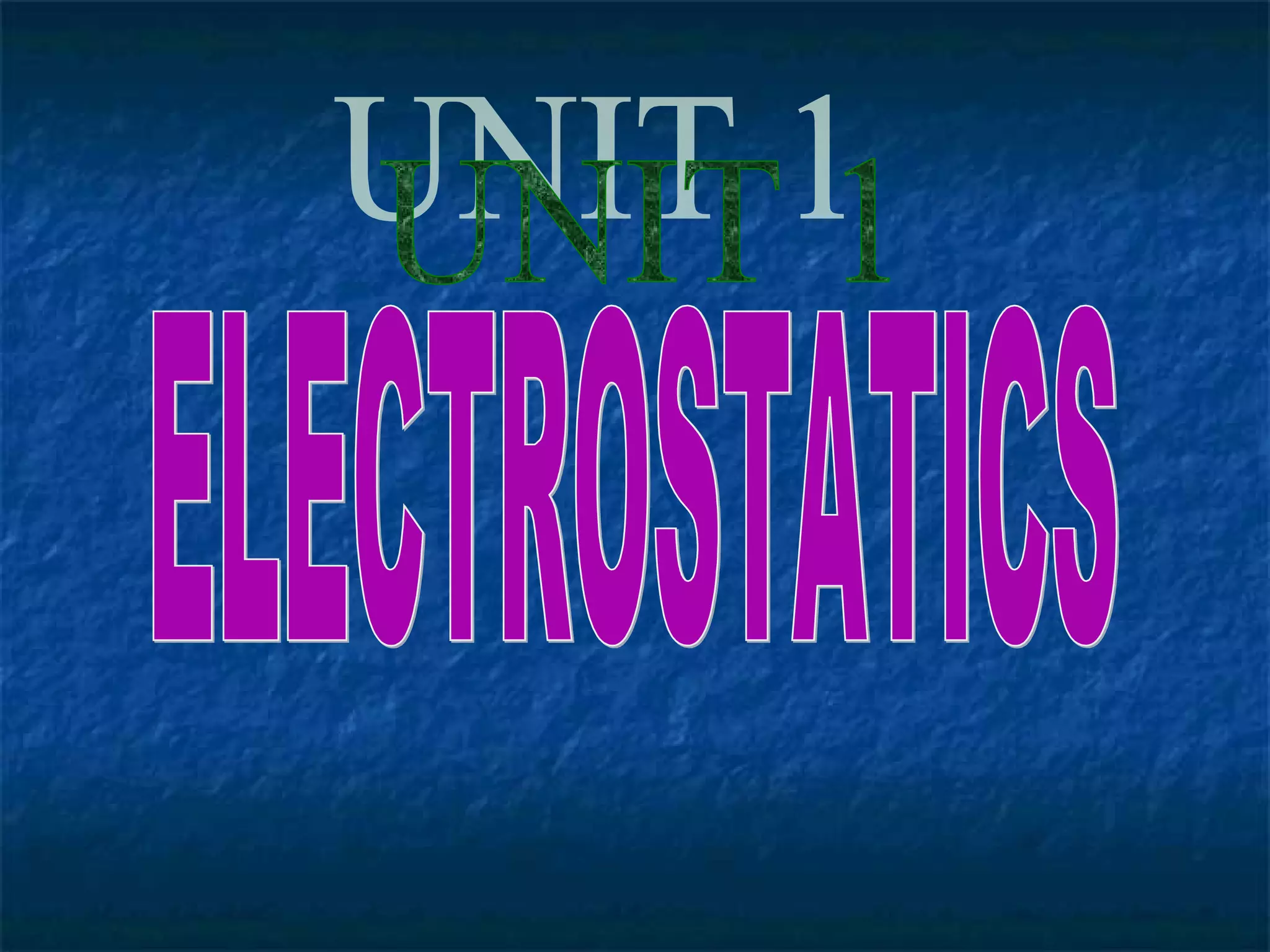 Electrostatics | PPT