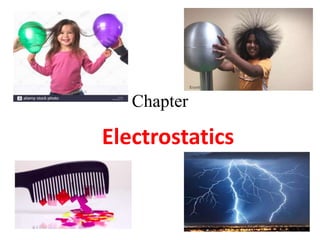 Electrostatics | PPTX