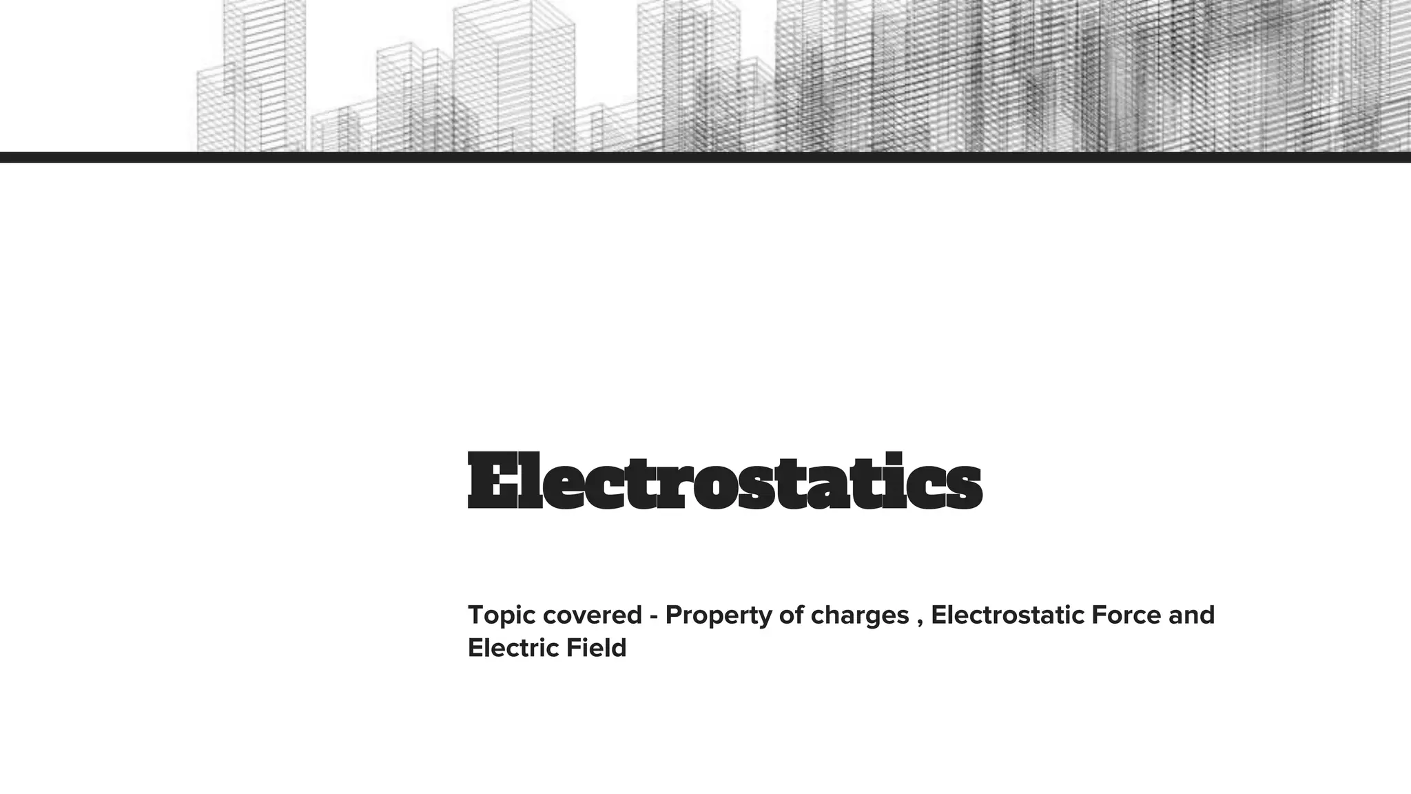Electrostatics | PPT