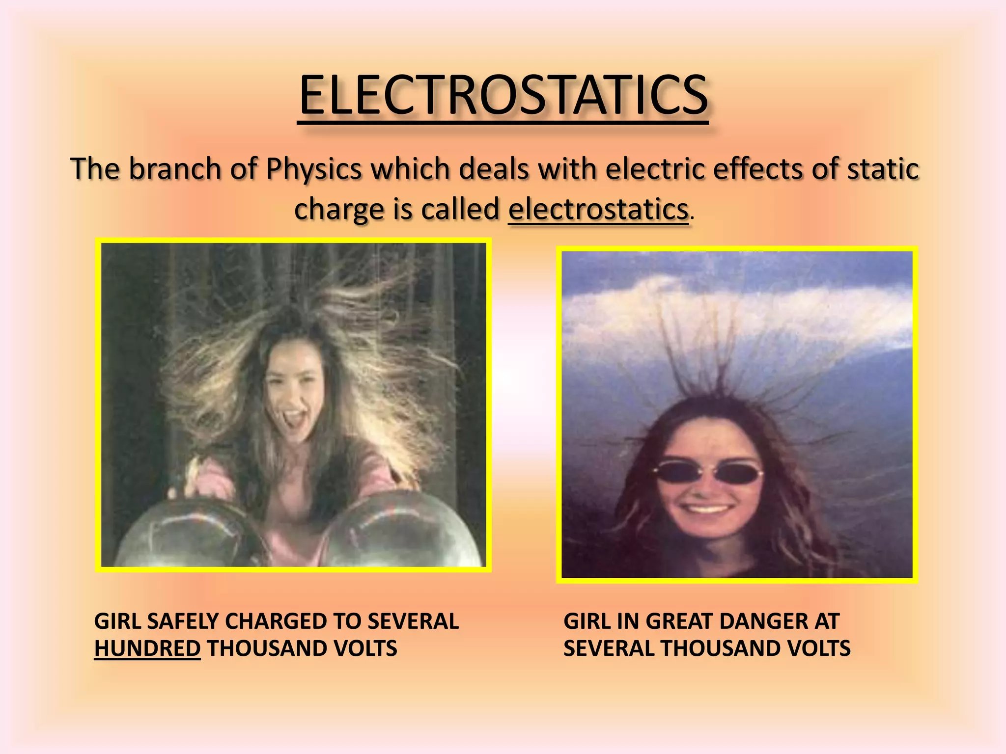 Electrostatics -1 | PPTX
