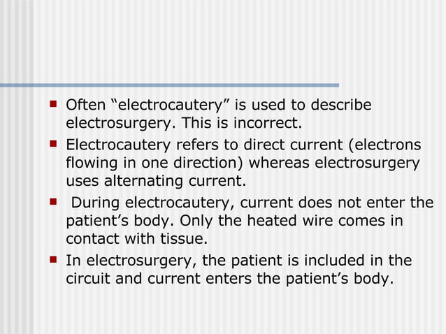 Electrosurgery | PPT | First Aid | Injuries