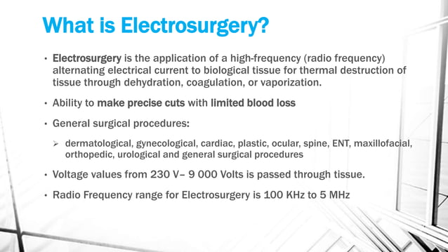 Electrosurgery | PPTX