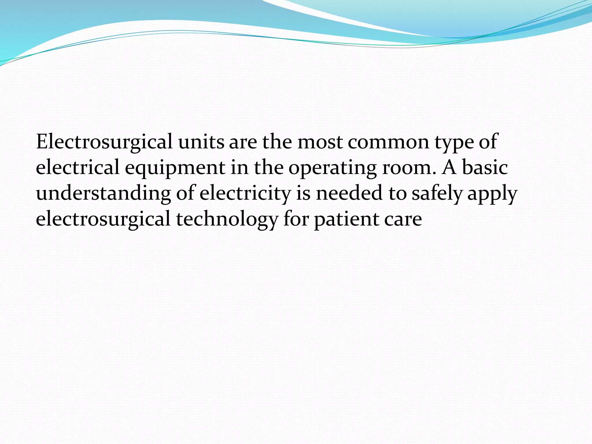 Electrosurgery | PPTX