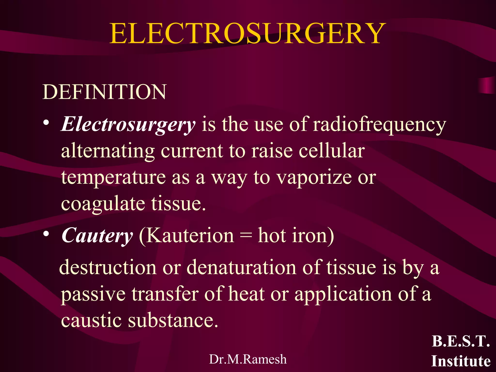 Electrosurgery.ppt