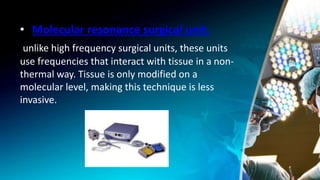 Electro surgical unit.pptx