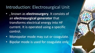Electro surgical unit.pptx