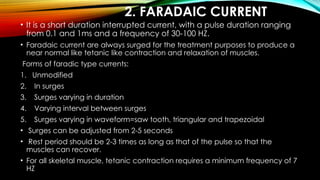 electrotherapy currents for physiotherapy motalities | PPTX