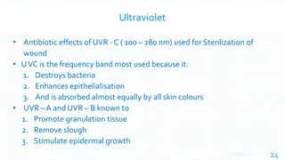 Physiotherapy in Wound Healing; Role of Electrotherapy | PPTX