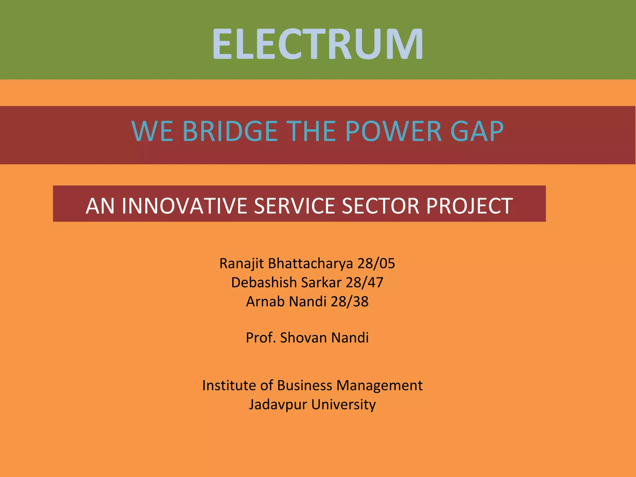 Electrum - a project on innovative service | PPT