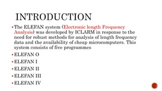 ELEFAN ICLARM EEFLAN I,II,III,IVEEFLAN 0 | PPT
