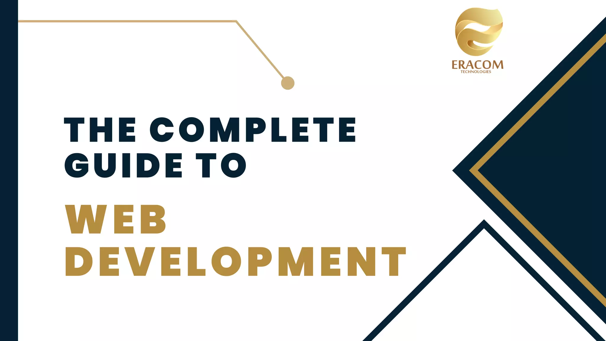 The Complete Guide to Web Development | PPT