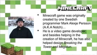EliginoEdddyMinecraft-G1-Gamification.pptx